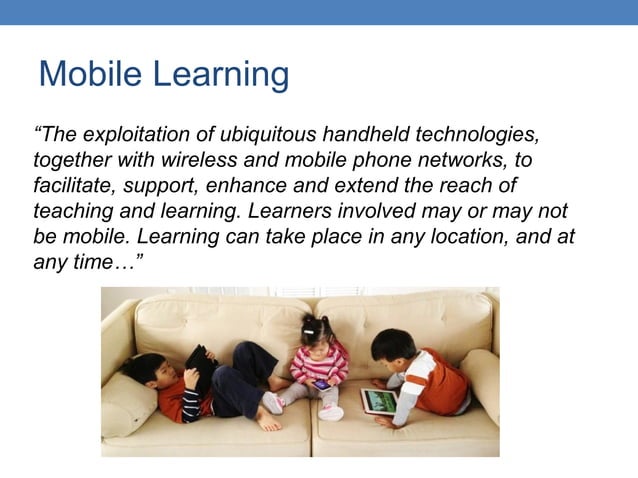 Leveraging the Potential of Mobile Learning | PPT