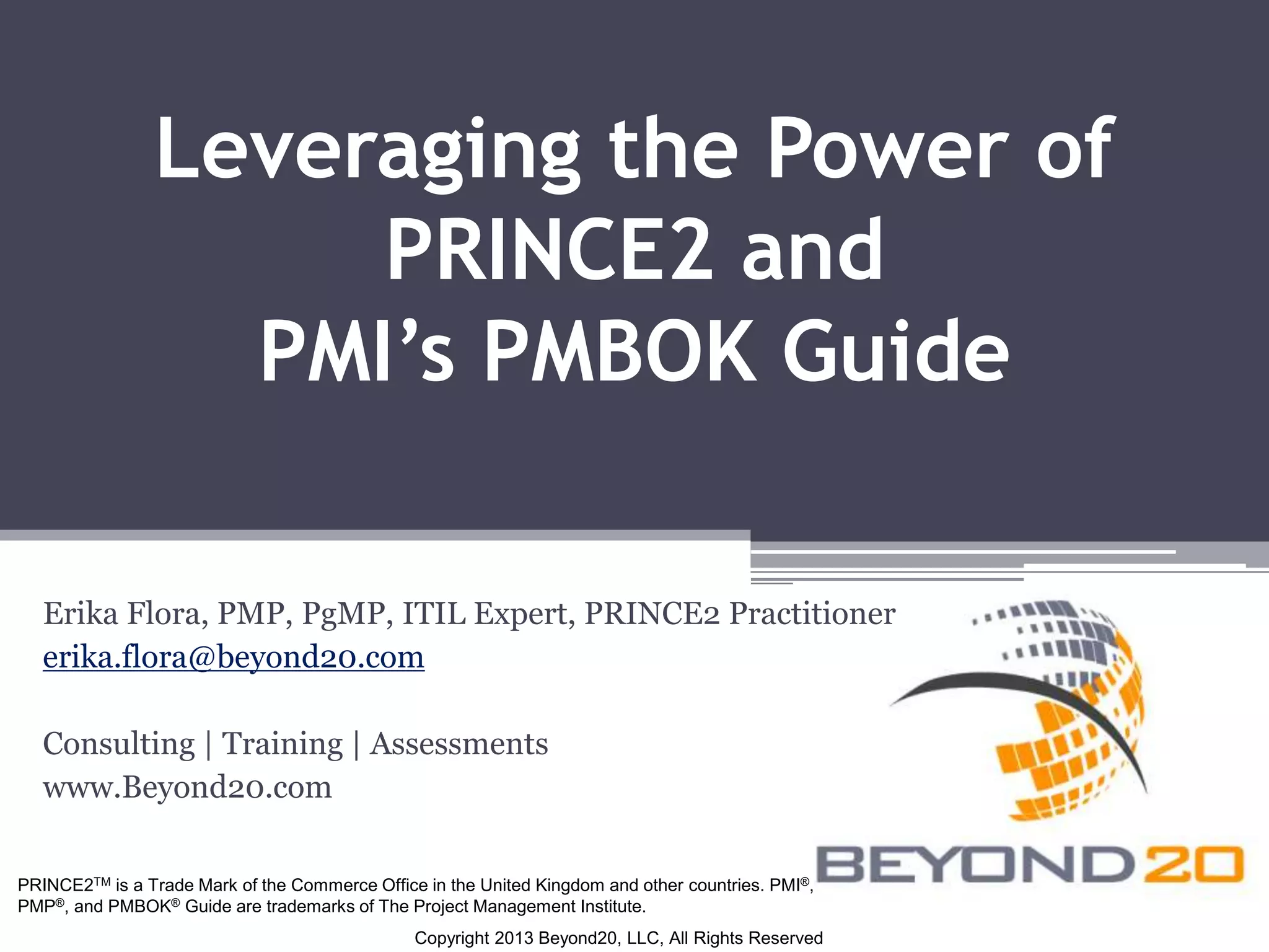 Leveraging the Power of PRINCE2 and the PMBOK | PPTX | Business ...