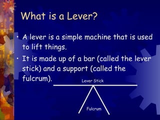 Levers, Wheels And Axles, Pulleys | PPT
