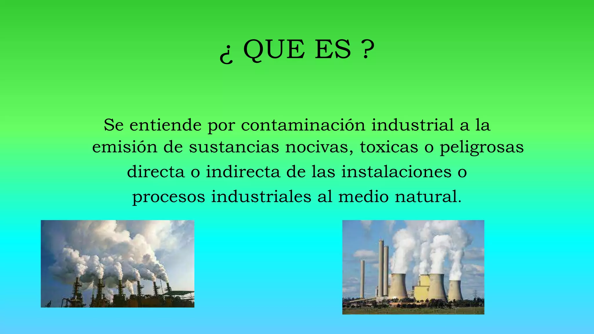 Contaminacion industrial | PPT