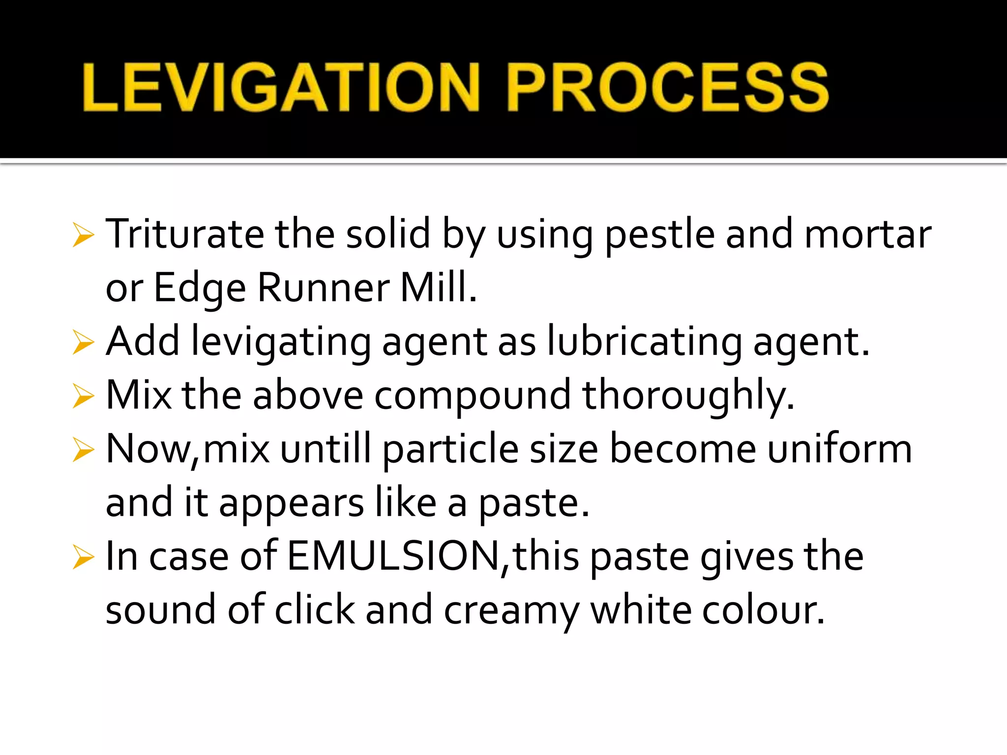Levigation & trituration | PPTX