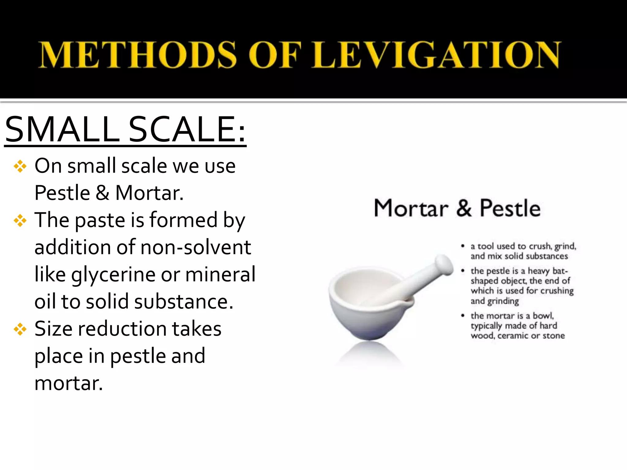 Levigation & trituration | PPTX