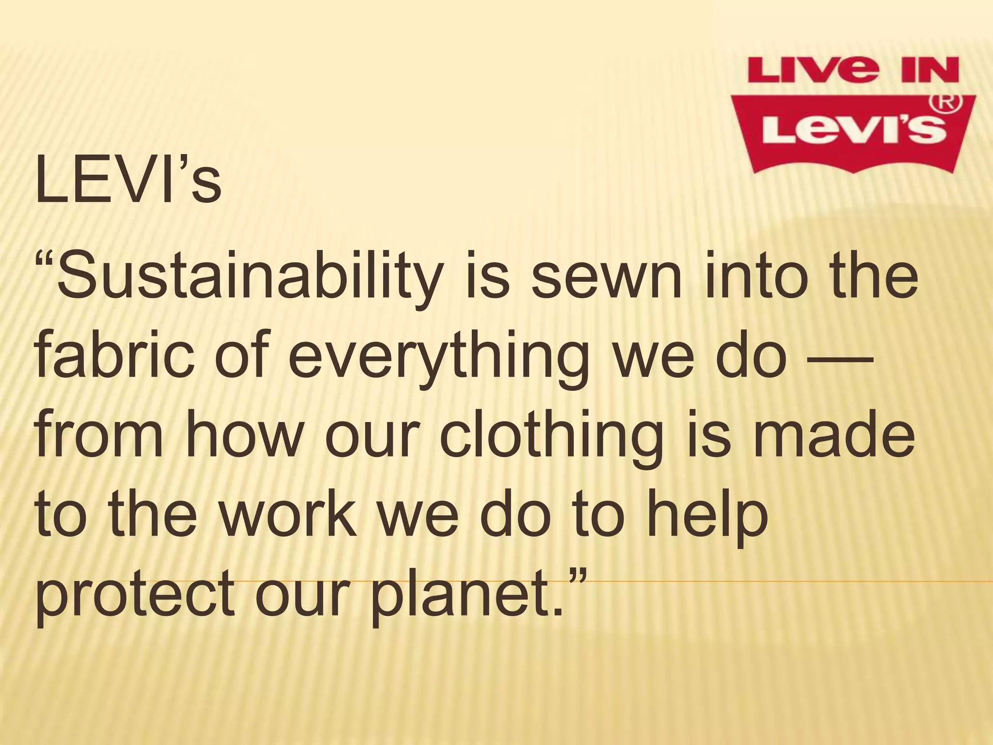 Levis CSR Practices | PPTX