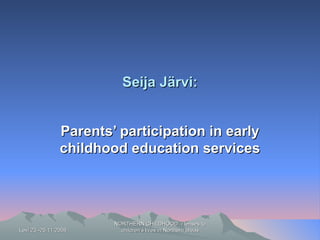 Levi Seminaarin Esitys Seija | PPT