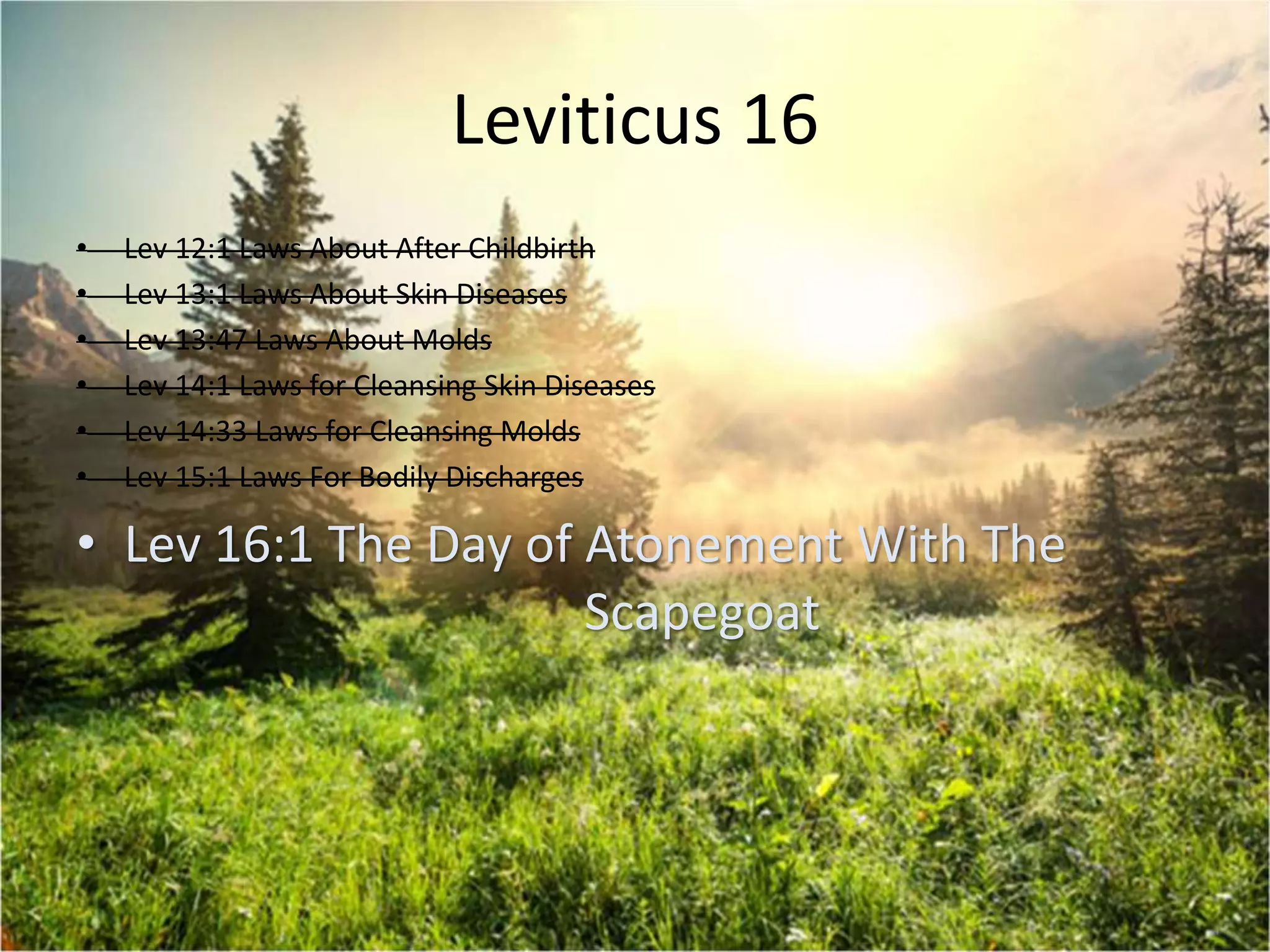 Leviticus 12-16, Scapegoat, Azazel, Satan the sin bearer, laws about ...