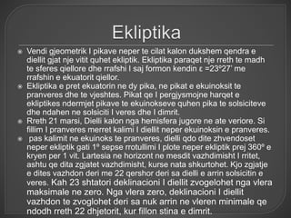 Levizja e dukshme vjetore e diellit dhe rrjedhimet e saj | PPTX
