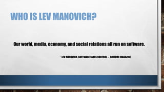 Cinema of the Software Cinema: Lev Manovich | PPTX