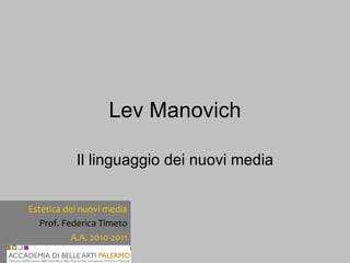 Lev manovich introduzione | PPT | Computing | Technology & Computing
