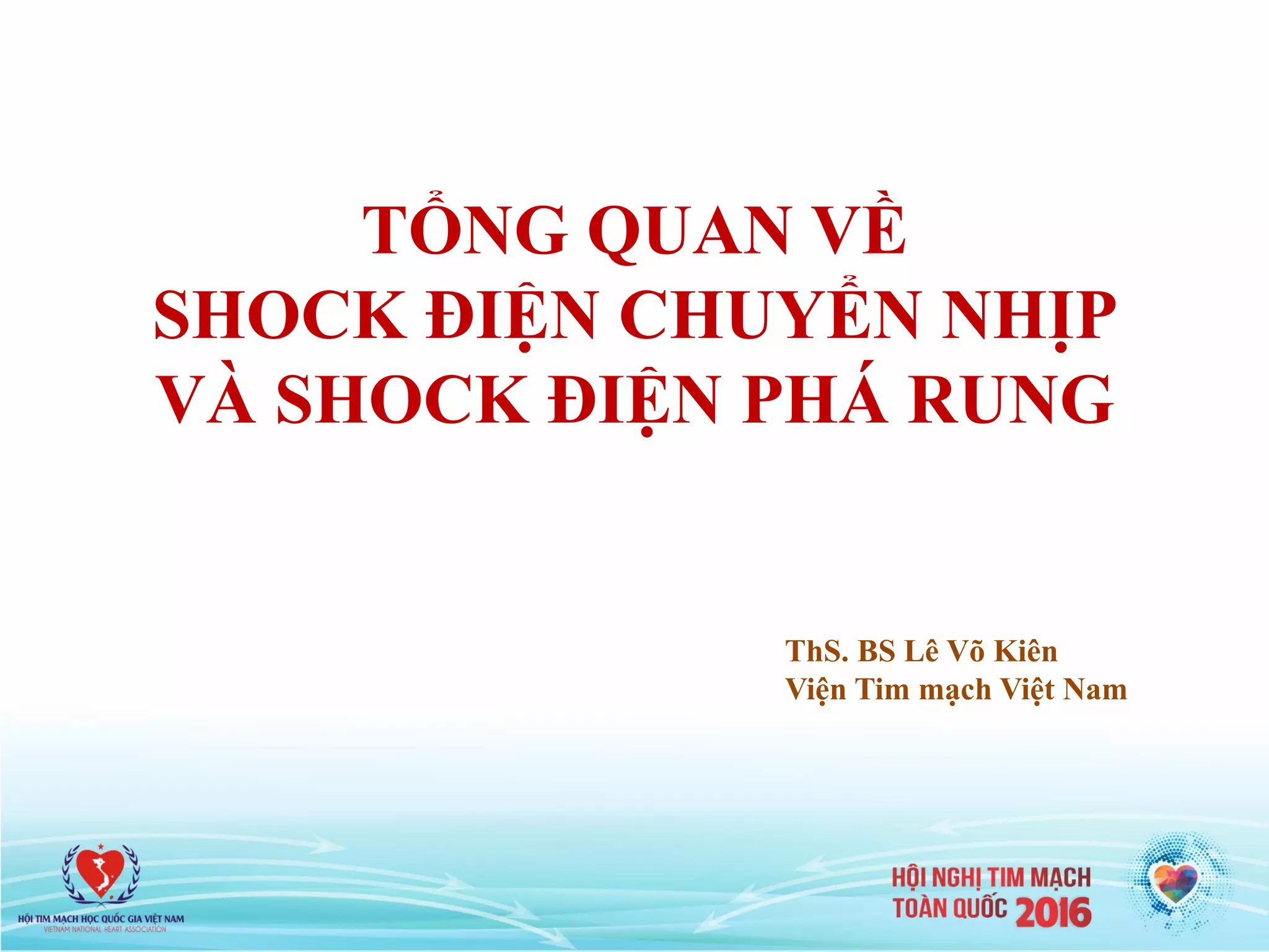 Le vo kien tong quan shock dien chuyen nhip | PDF
