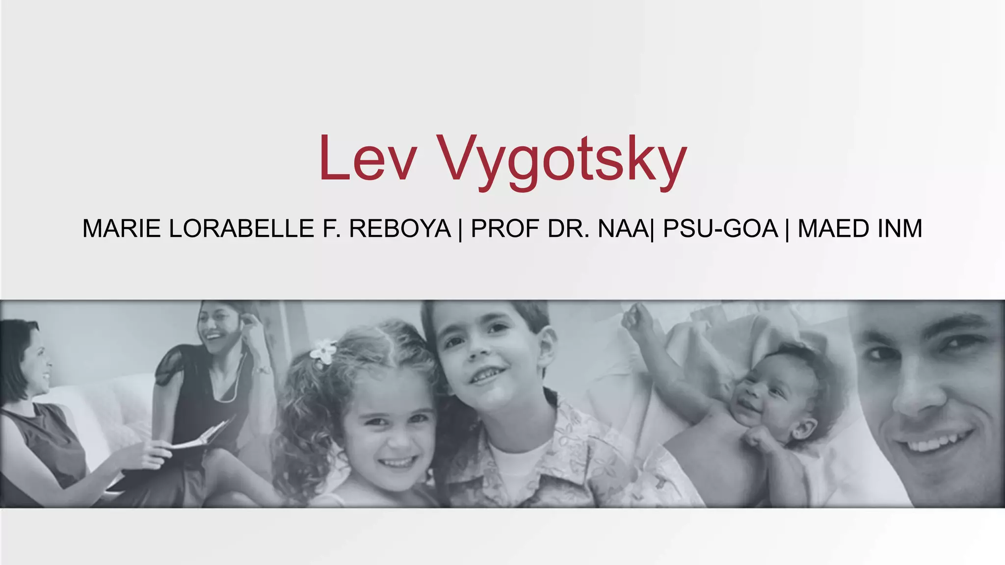 Lev vygotsky Theory of Development & Contribution to Educational ...