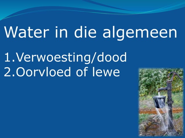 Lewende water | PPT
