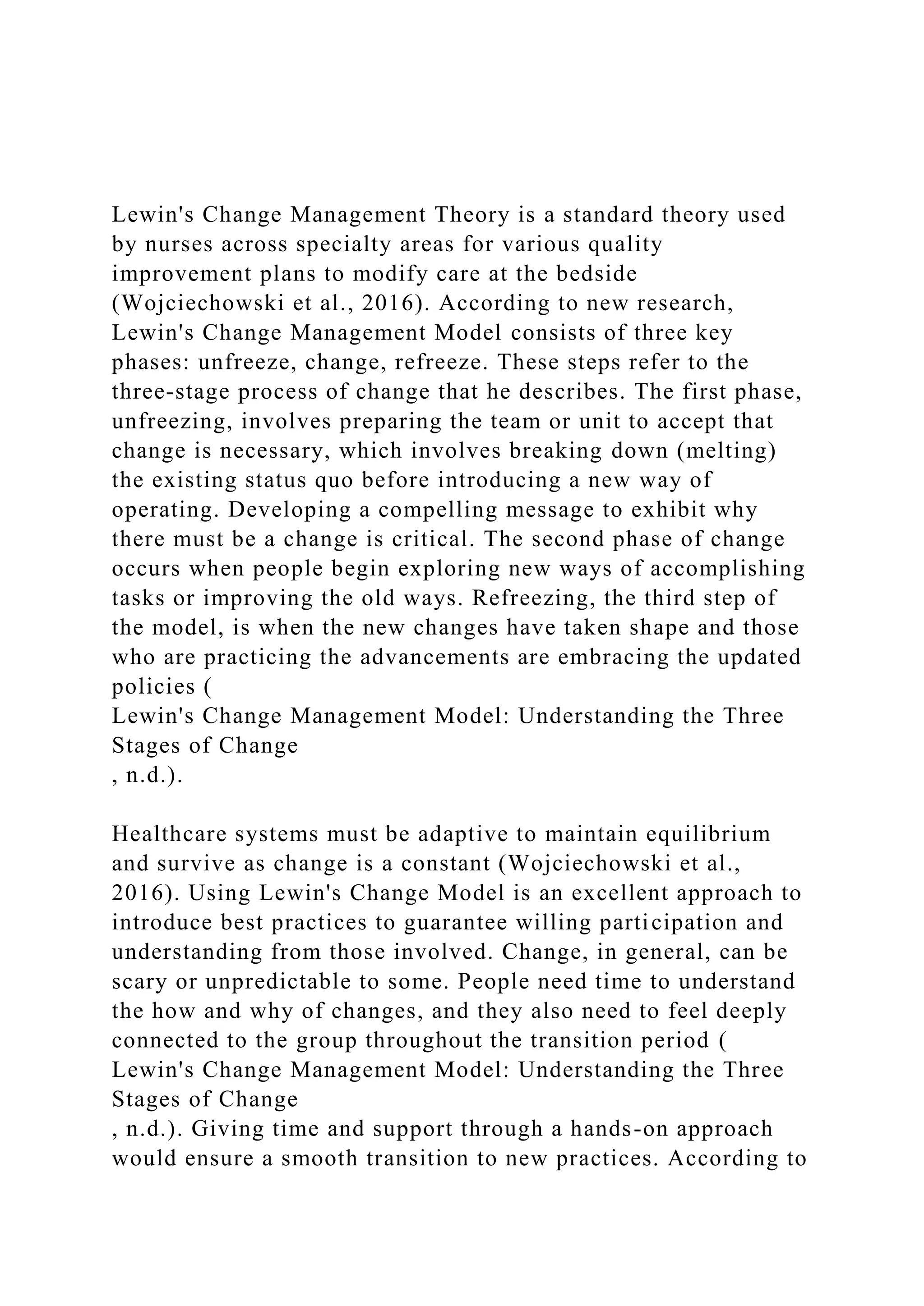 Lewins Change Management Theory is a standard theory used by nu.docx