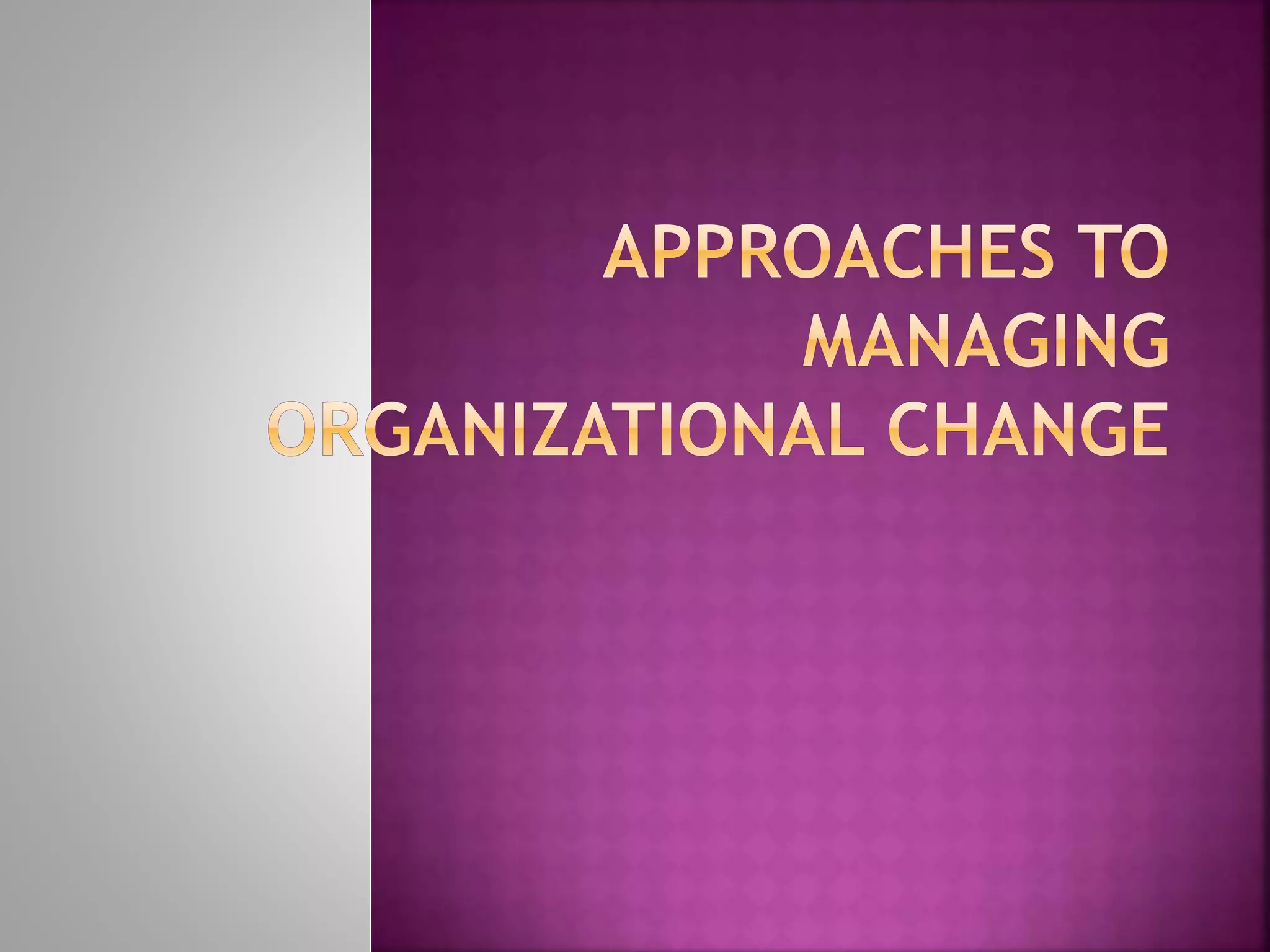 Lewin’s three step change model | PPTX