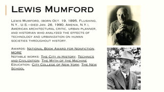 Lewis Mumford and his theory of urban planning | PDF