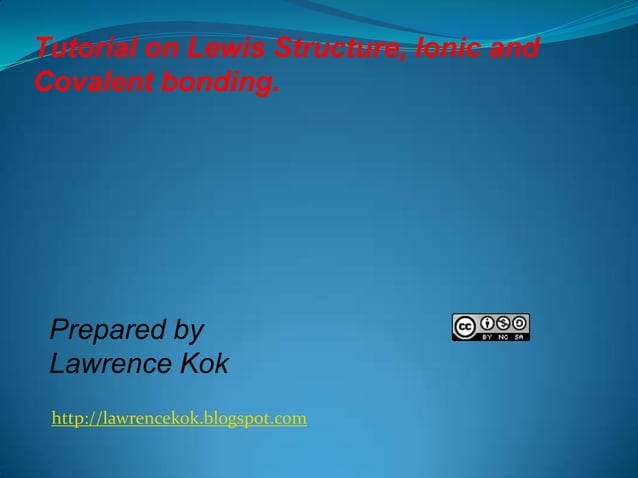 IB Chemistry on Lewis Structure, Ionic and Covalent Bonding | PPT