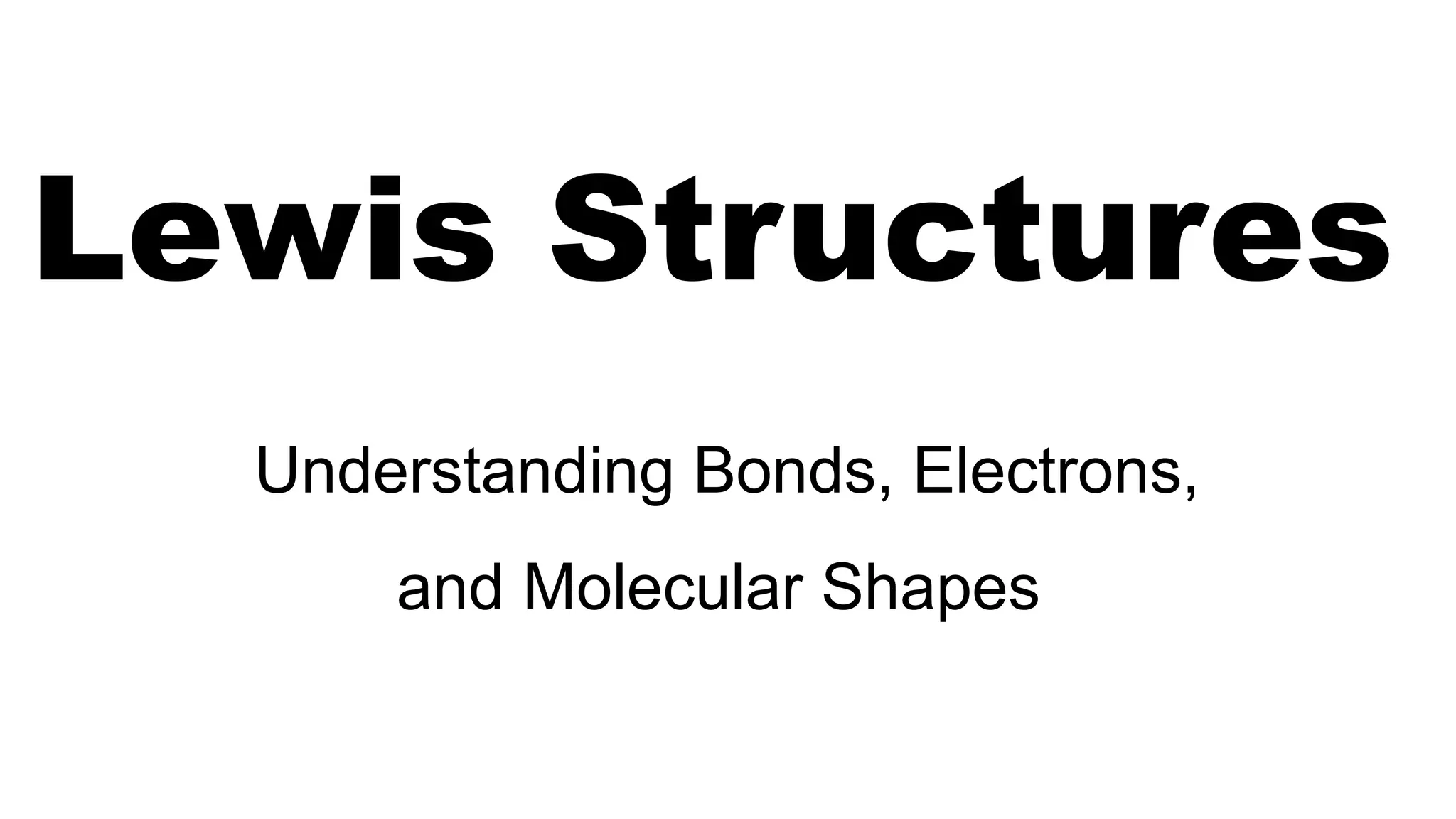 steps of drawing lewis structure and shape | PPTX