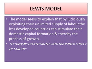 Lewis theory of_unmlimited_supply_of_labour | PPTX