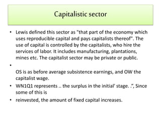 Lewis theory of_unmlimited_supply_of_labour | PPTX