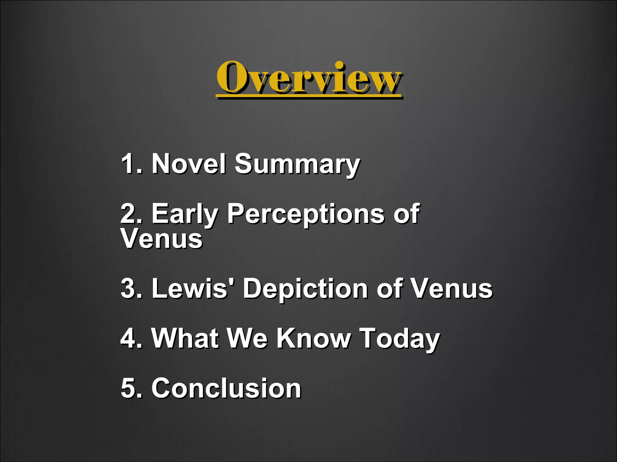 Lewis' view of Venus in Perelandra | PPT