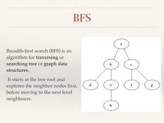 BFS & Interval Graph Introduction | PPT