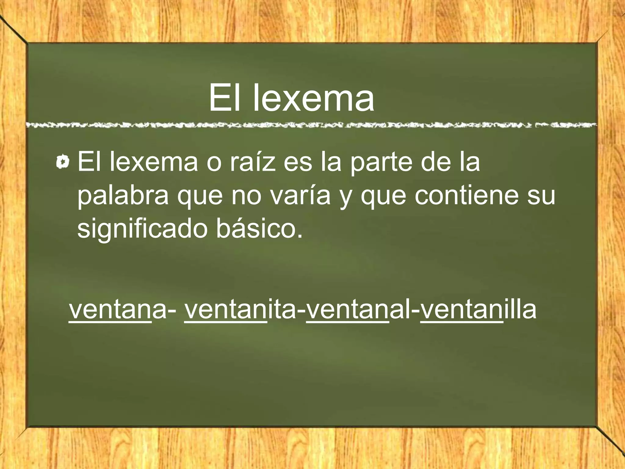 Lexemas y morfemas | PPT