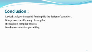 Lexical analyzer | PPTX