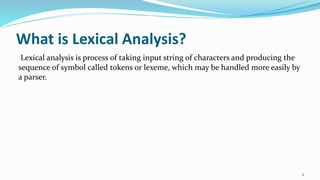 Lexical analyzer | PPTX