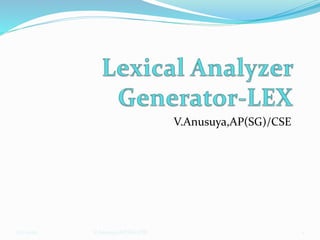 Lexical analyzer generator lex | PPTX