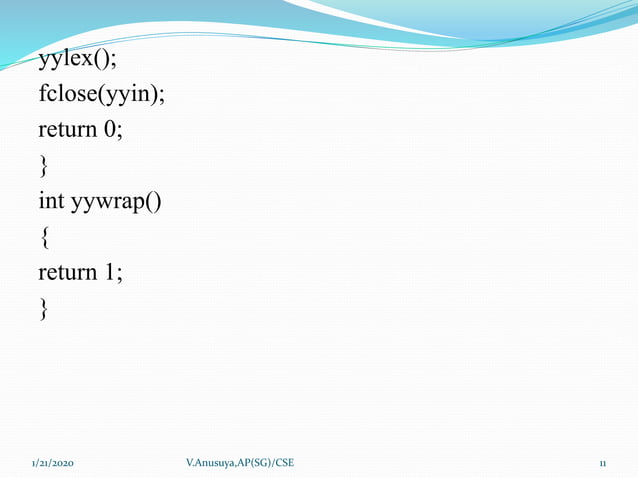 Lexical analyzer generator lex | PPTX | Programming Languages | Computing