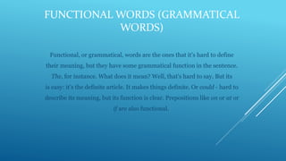 Lexical and functional word | PPTX