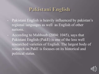 Lexical and semantic features of Pakistani English | PPTX