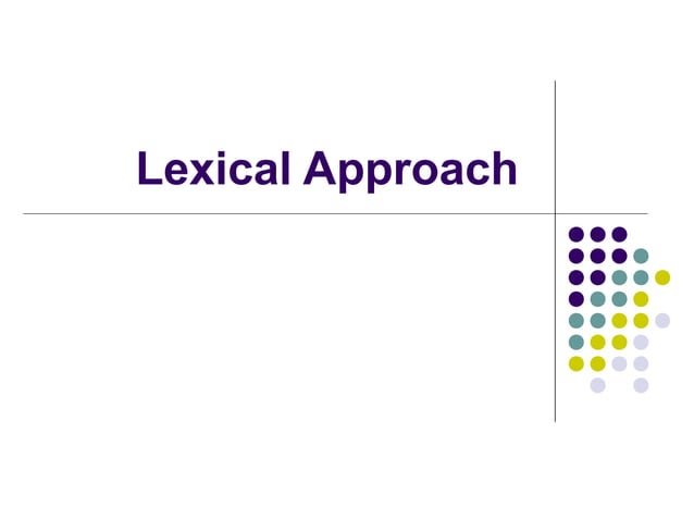Lexical approach | PPT