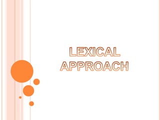 Lexical approach | PPT