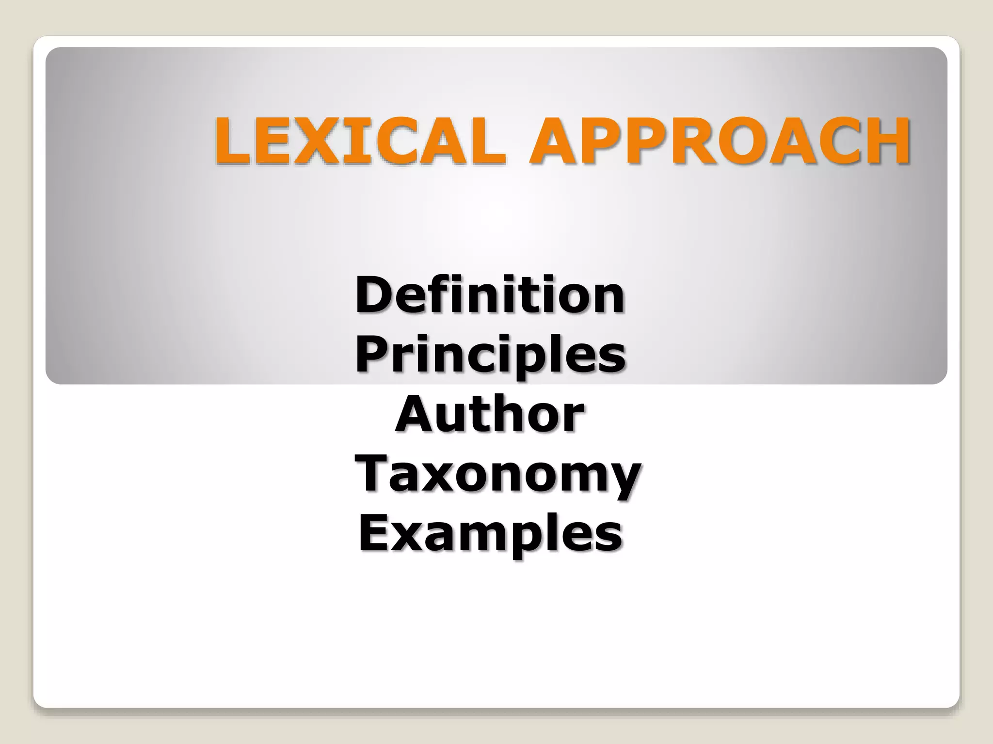 Lexical approach | PPTX