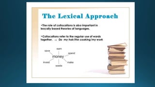 Lexical Approach | PPT