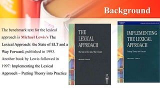Lexical approach | PPTX