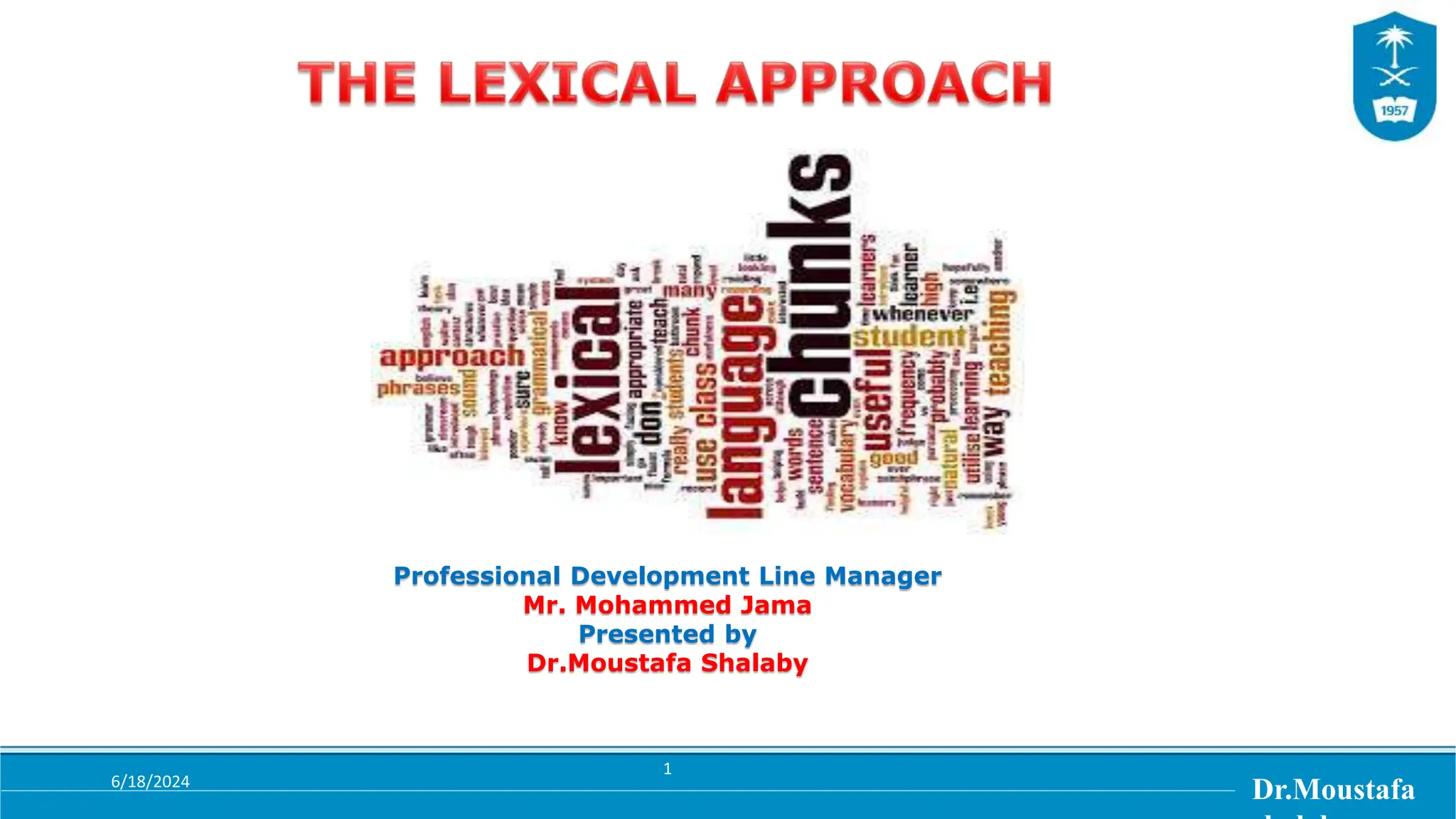 Lexical Approach Moustafa Shalaby 1.pptx