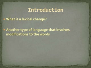 Lexical change | PPT