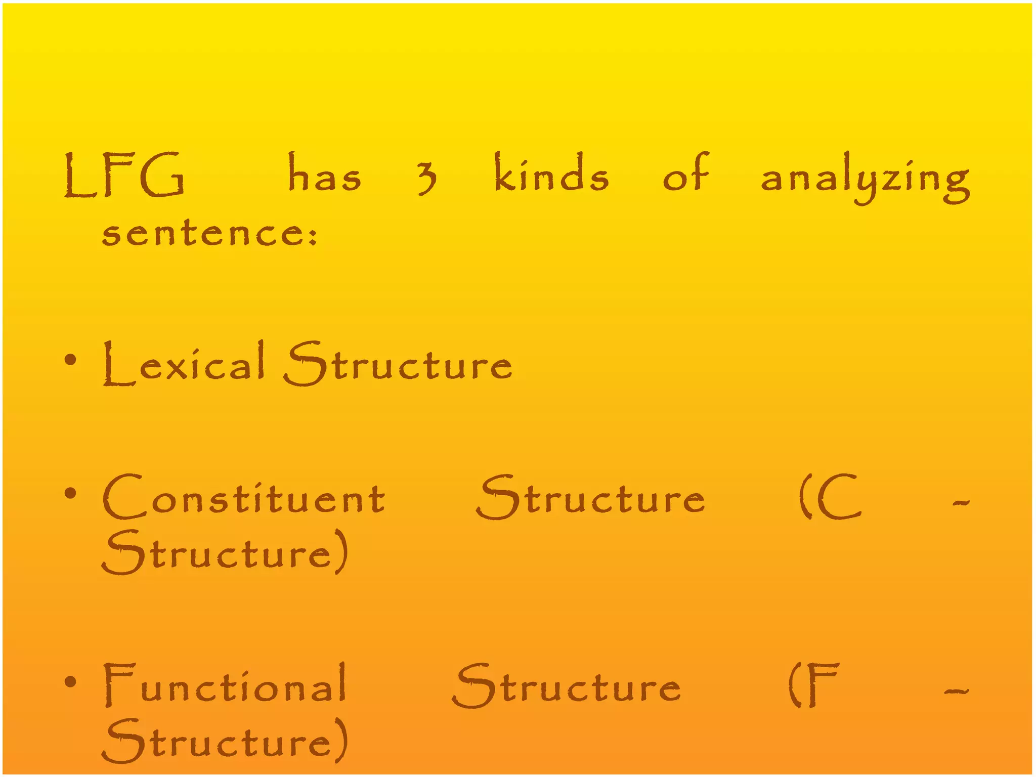 Lexical functional grammar | PPT