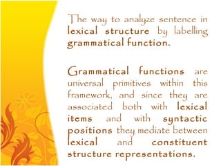 Lexical functional grammar | PPT