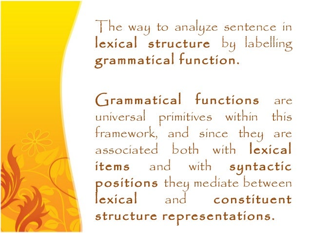 Lexical functional grammar