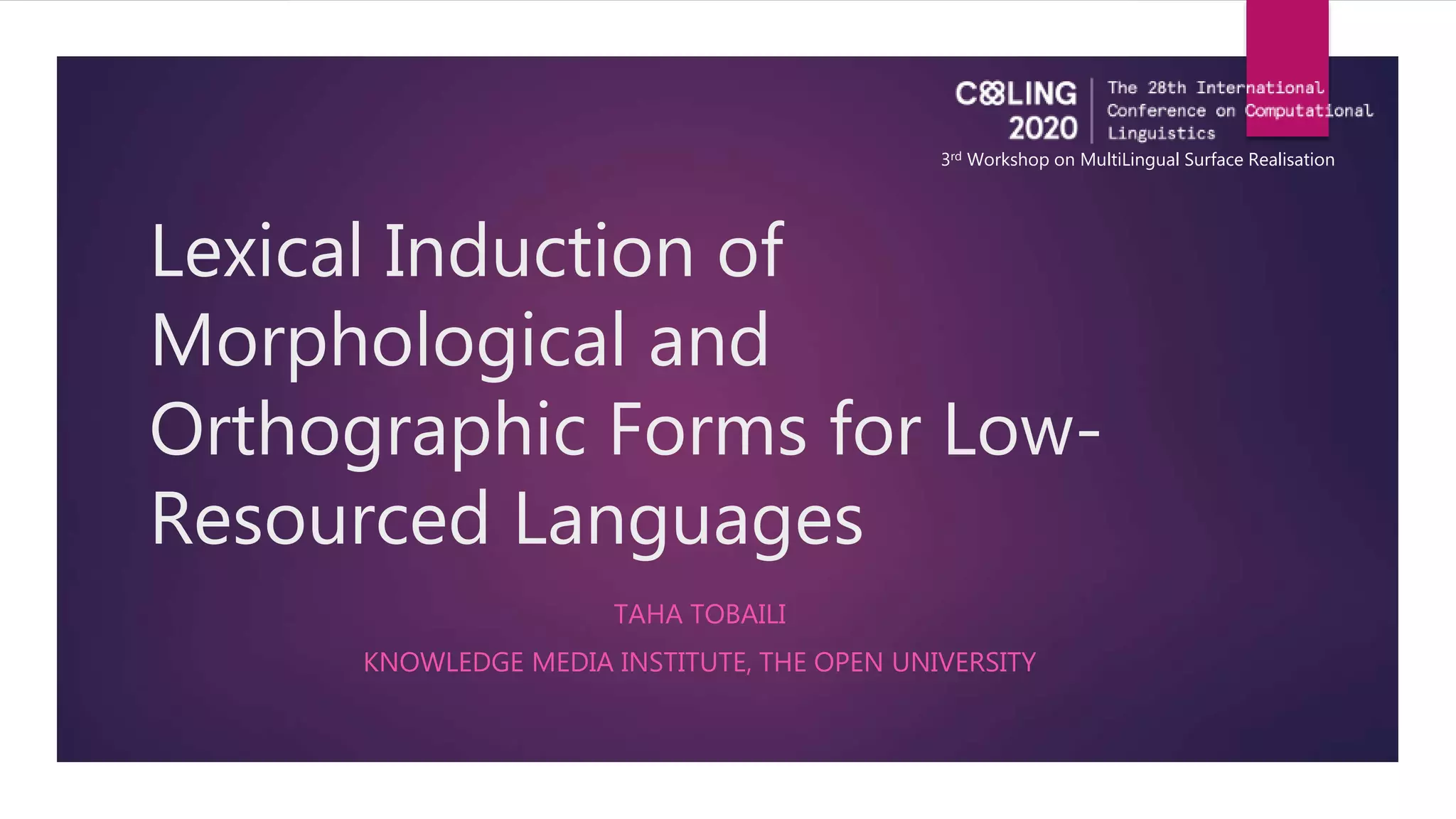Lexical Induction of Morphological and Orthographic Forms for Low ...