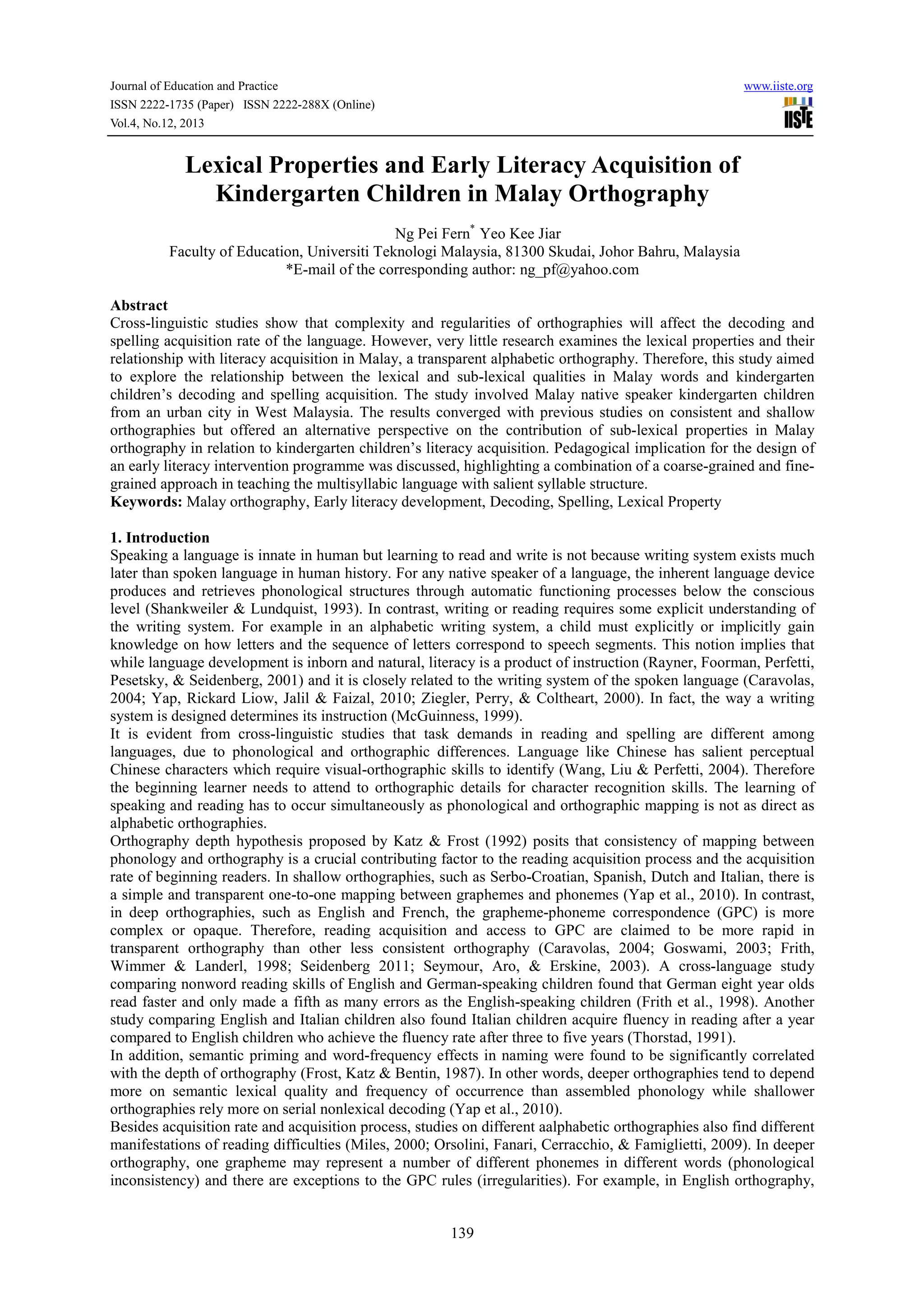 Lexical properties and early literacy acquisition of kindergarten children in malay orthography ...