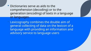 Lexicology as a science and the definition of lexicography | PPTX
