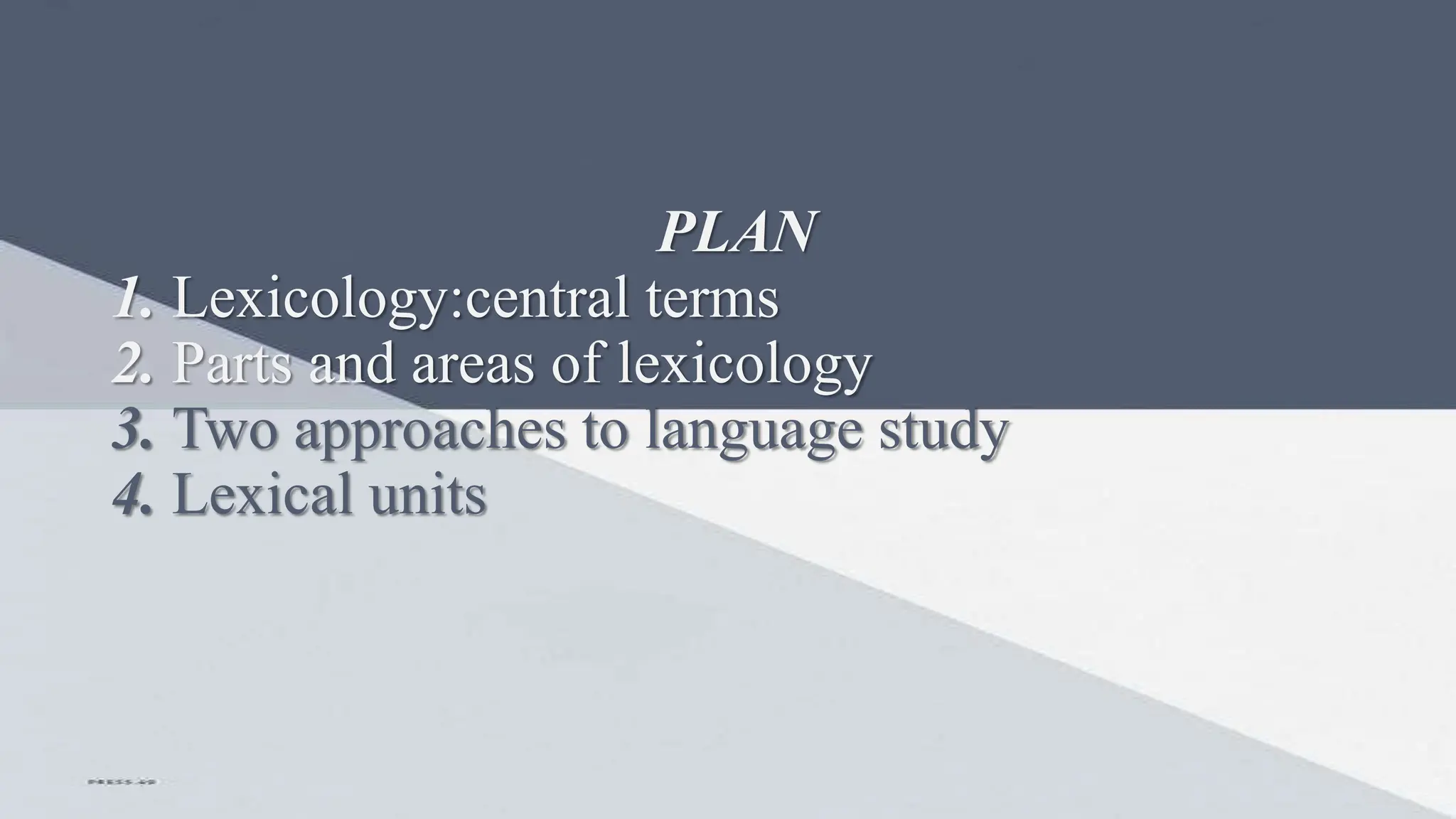 lexicology and main types of lexicologyy | PPTX