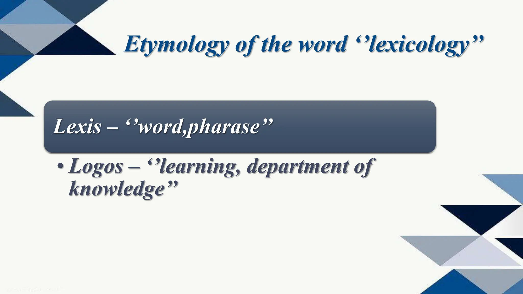 lexicology and main types of lexicologyy | PPTX