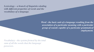 lexicology and main types of lexicologyy | PPTX