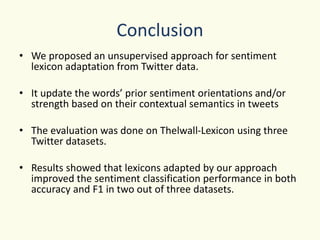 Adapting Sentiment Lexicons using Contextual Semantics for Sentiment Analysis of Twitter | PPTX