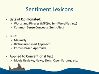 Adapting Sentiment Lexicons using Contextual Semantics for Sentiment Analysis of Twitter | PPTX