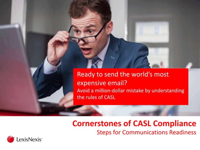 Cornerstones of CASL Compliance | PPT
